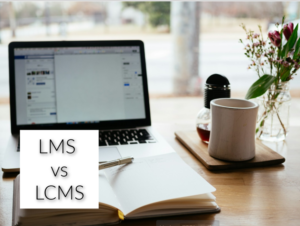 LMS versus LCMS: diferencias y beneficios clave - Blog dKambio